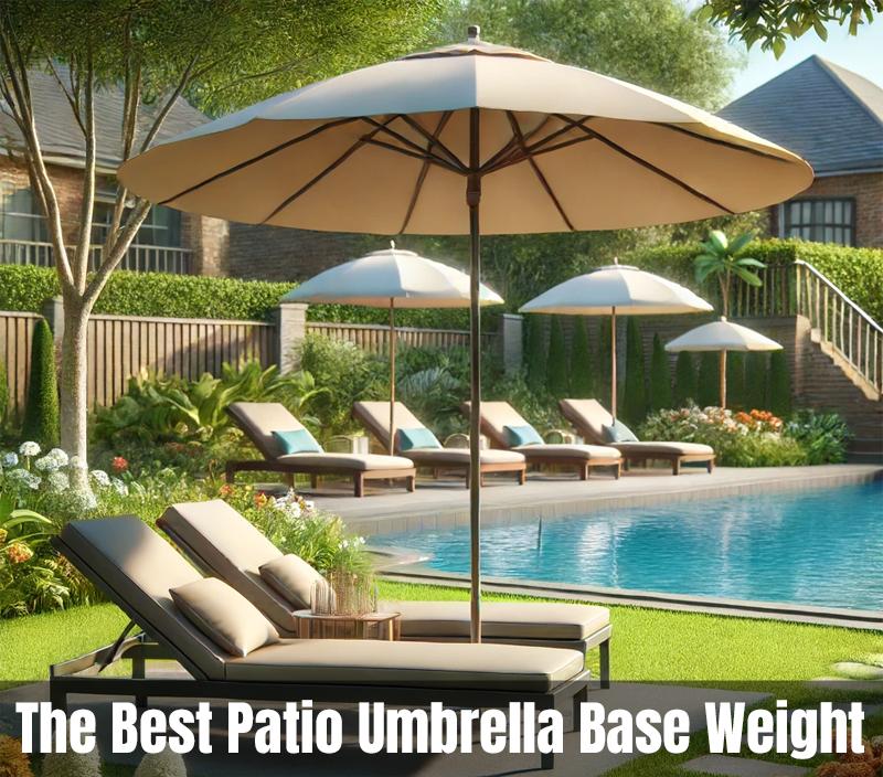 Choosing the Right Weight for Your Patio Umbrella Base Guide